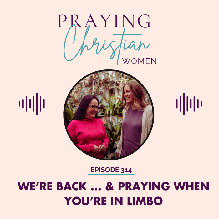 How To Pray When Life is Uncertain